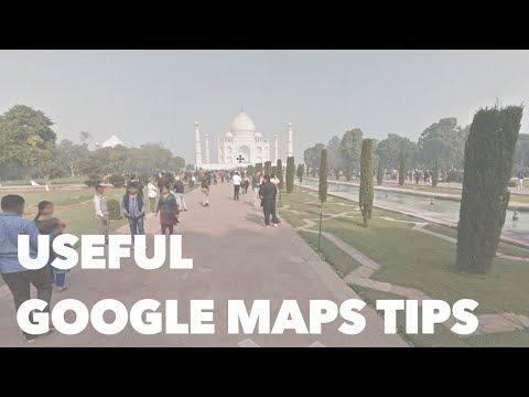 Useful Google maps Tips