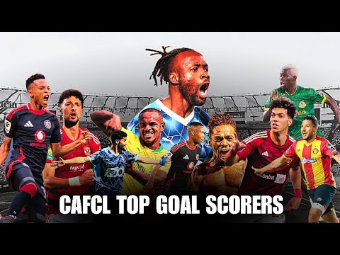 π― Top 10 CAF Champions League Goal Machines of 2024/25