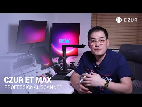 CZUR ET MAX Professional Scanner | Introduction