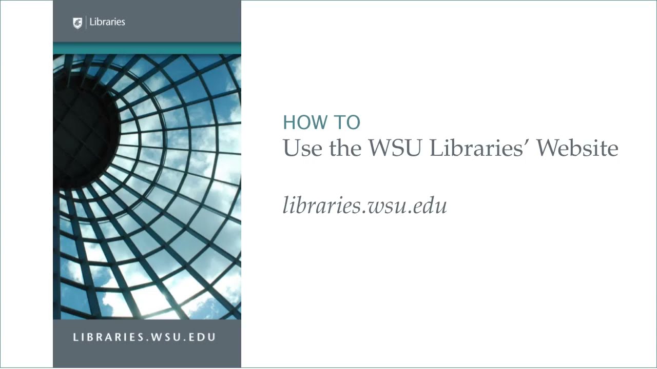How to Use the WSU Libraries' Website