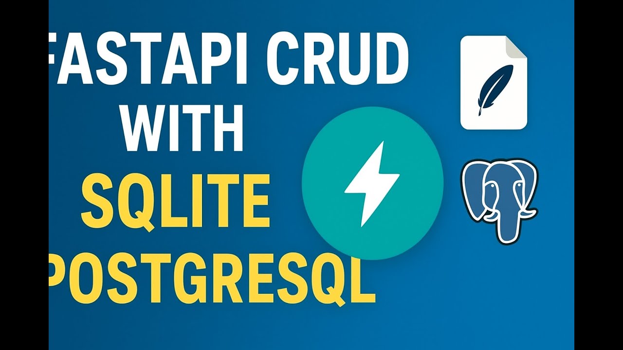 FastAPI CRUD Tutorial | SQLite & PostgreSQL | Complete Beginner Guide (Python + SQLAlchemy)