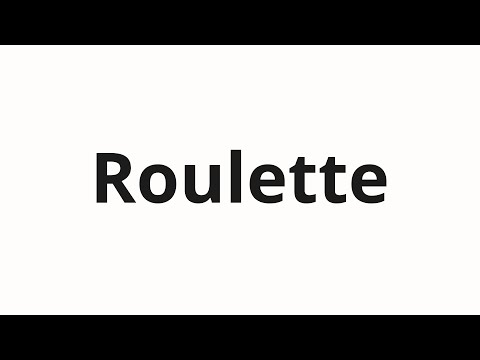 How to pronounce Roulette