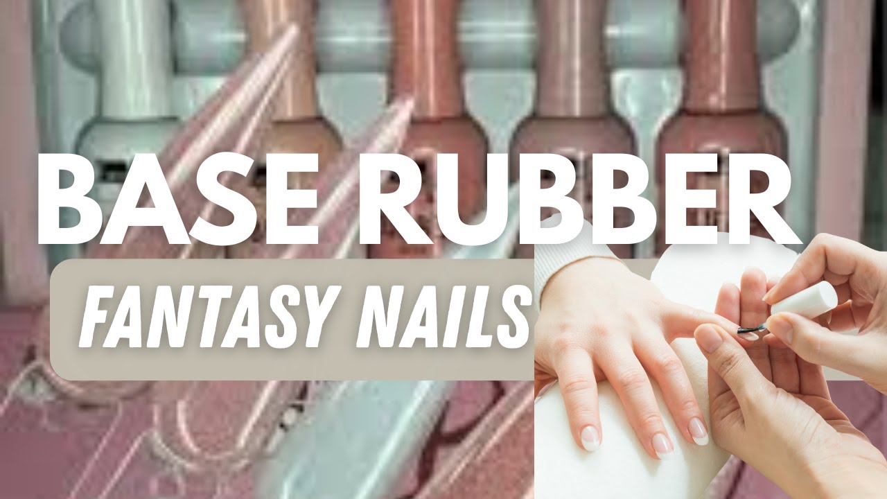 Review of RUBBER Fantasy nails