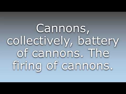 What does Cannonry mean?