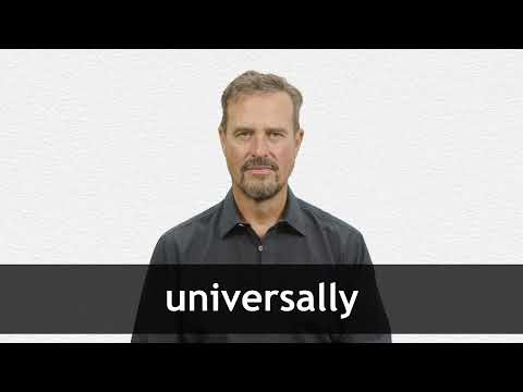 UNIVERSALLY definition and meaning | Collins English Dictionary