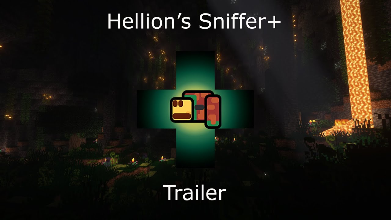 Hellion's Sniffer+ Minecraft Mod Release Trailer
