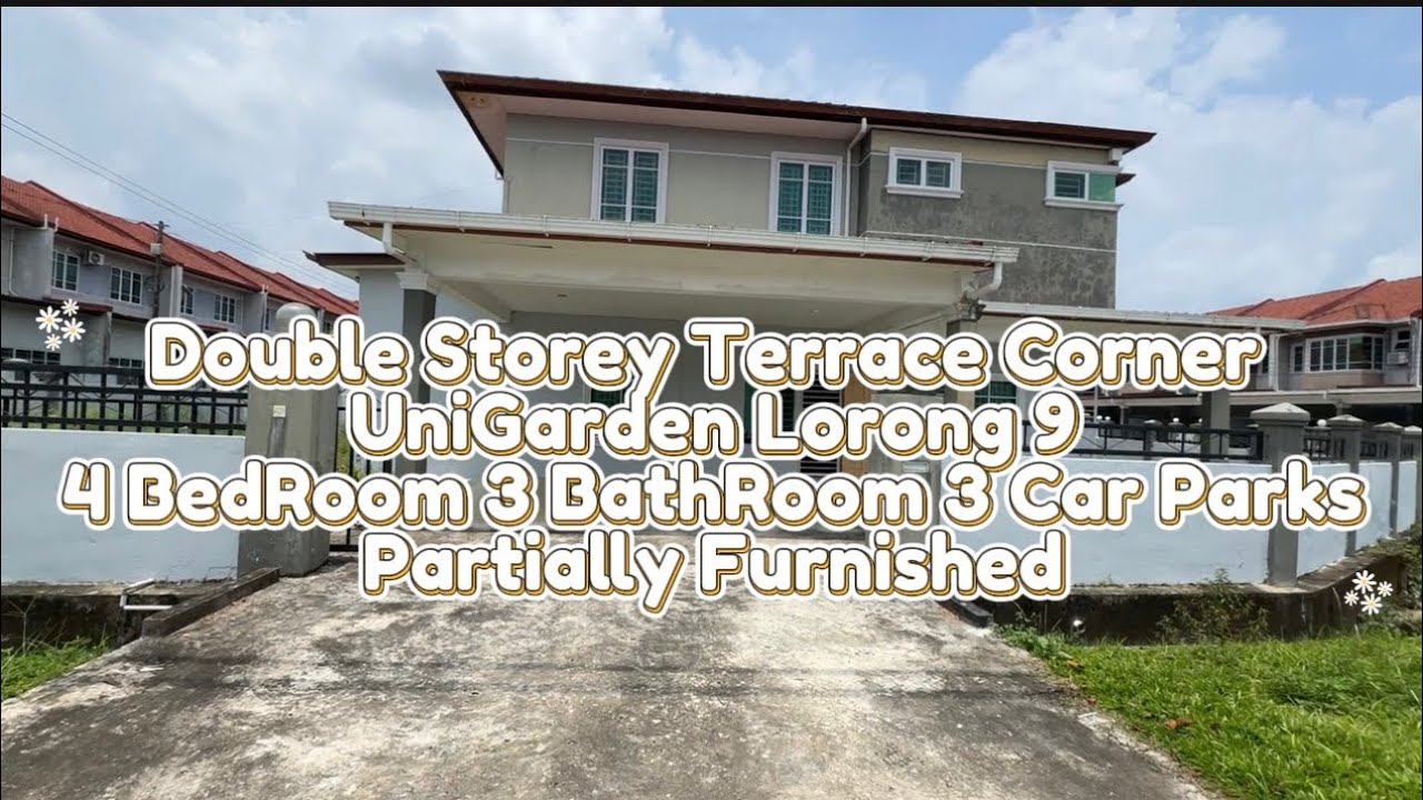 20260329 UniGarden Double Storey Terrace Corner 4 BedRoom 3 BathRoom Partially Furnished For Rent
