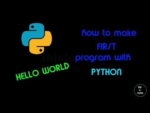 How to make your FIRST program in Python - "Hello world" | Tutorial