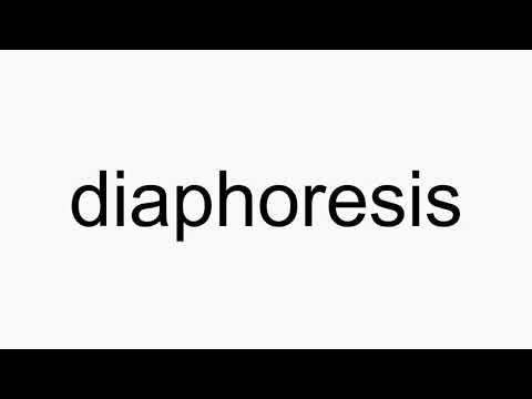 How to pronounce diaphoresis