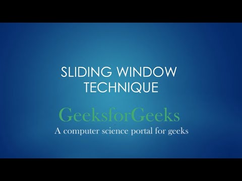 Learn Sliding Window Technique | GeeksforGeeks - Mind Luster