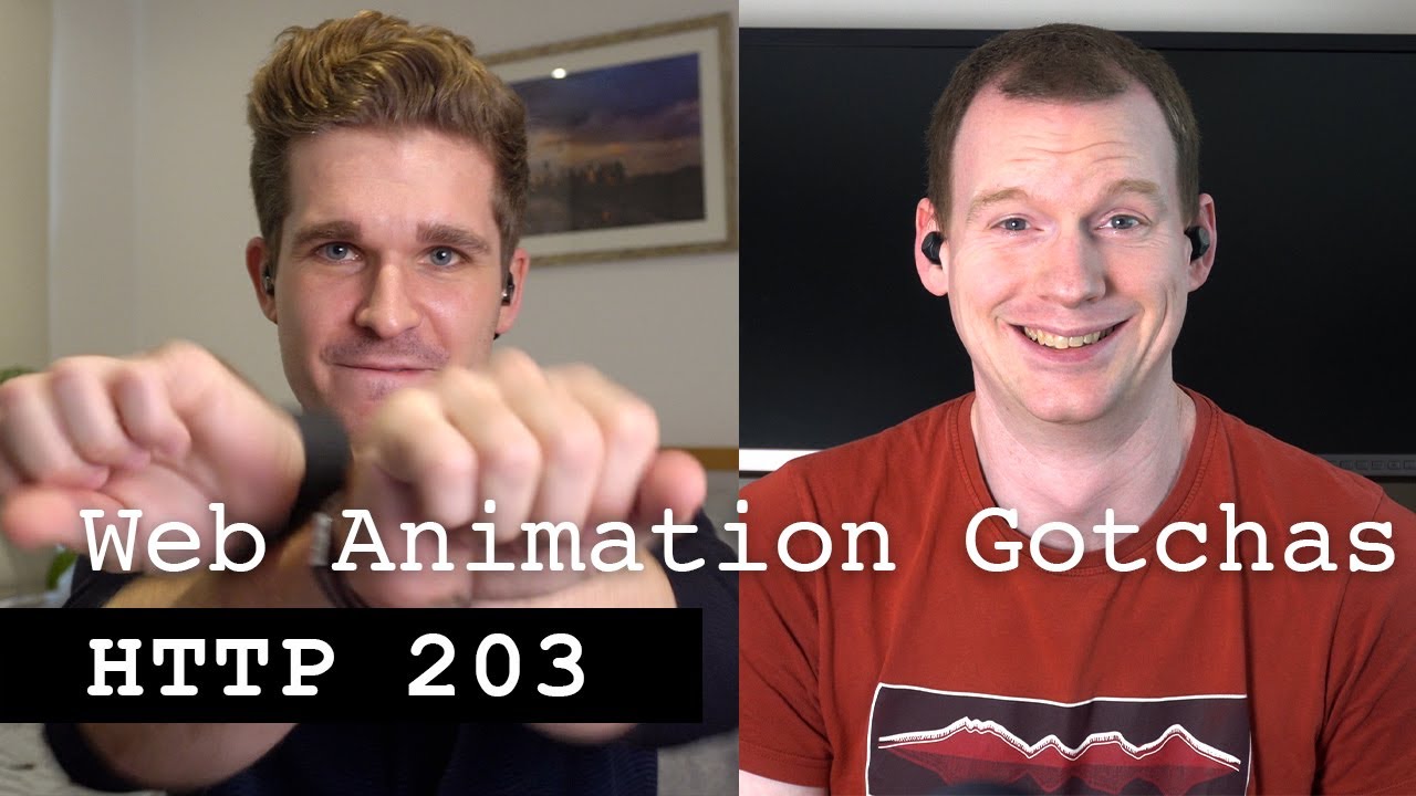 Web animation gotchas - HTTP 203