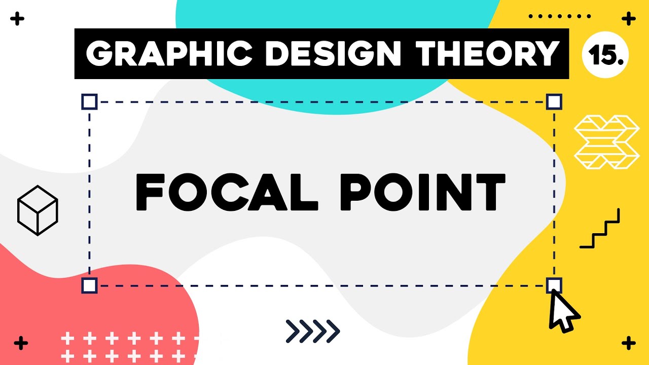 Graphic Design Theory #15 - Focal Point