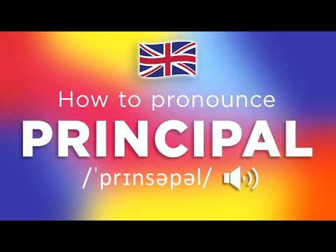 How To Pronounce Principal (100% NATIVE!!)