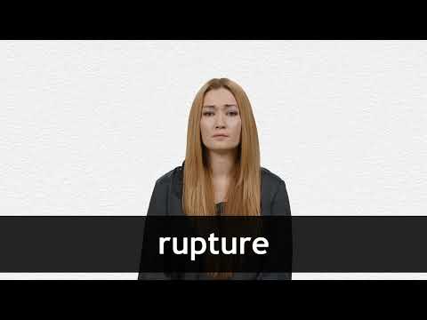 RUPTURE definition and meaning | Collins English Dictionary