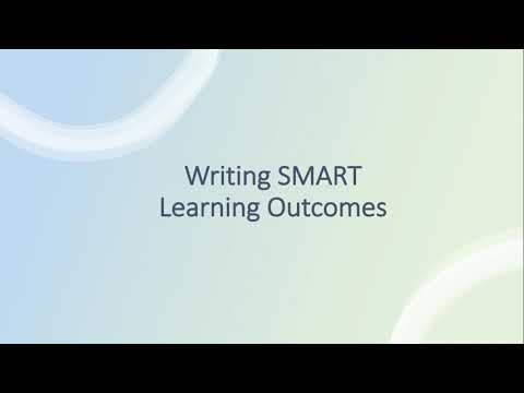 Writing SMART Learning Outcomes