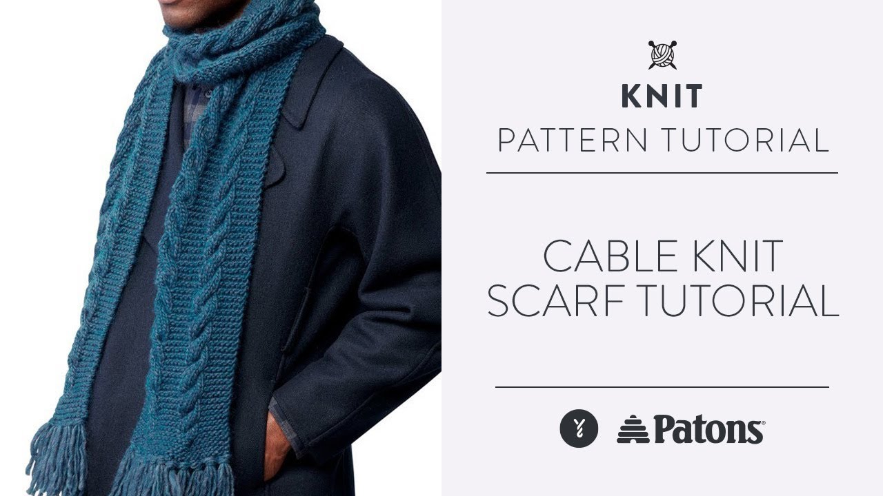 How to Knit a Cable Scarf | Free Patons Pattern