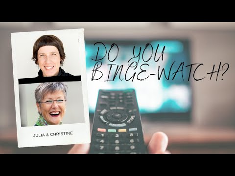 Do you Binge-watch?