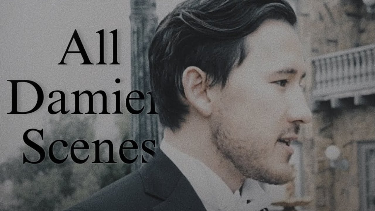 All Damien Scenes