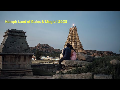 Hampi – Lost Kingdom of Stones | A Soulful Travel Film | 2025