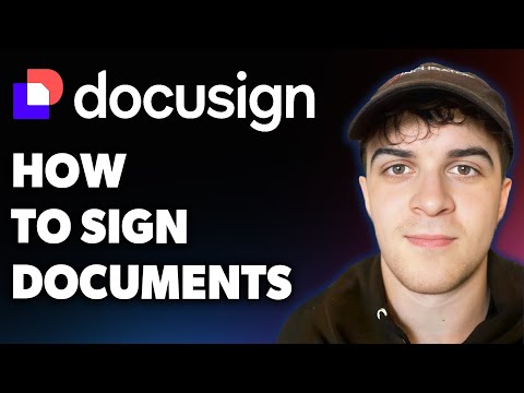 How to Use Docusign to Sign Documents (Full 2025 Guide)