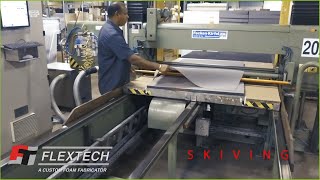 Skived Foam Produced Using Fecken Kirfel Skiving Equipment