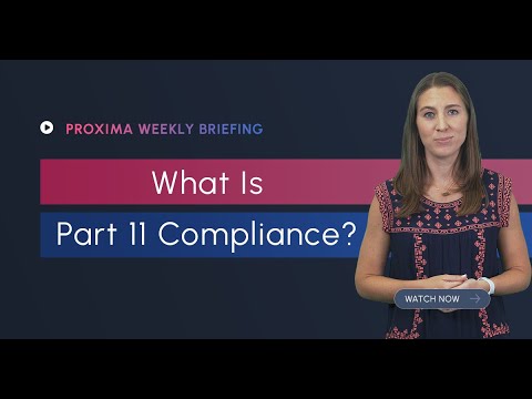 What Is Part 11 Compliance?