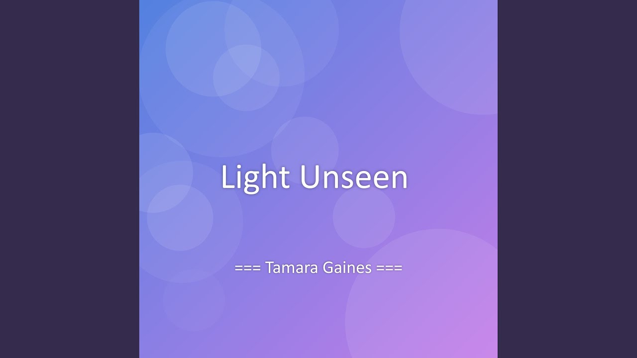 Light Unseen