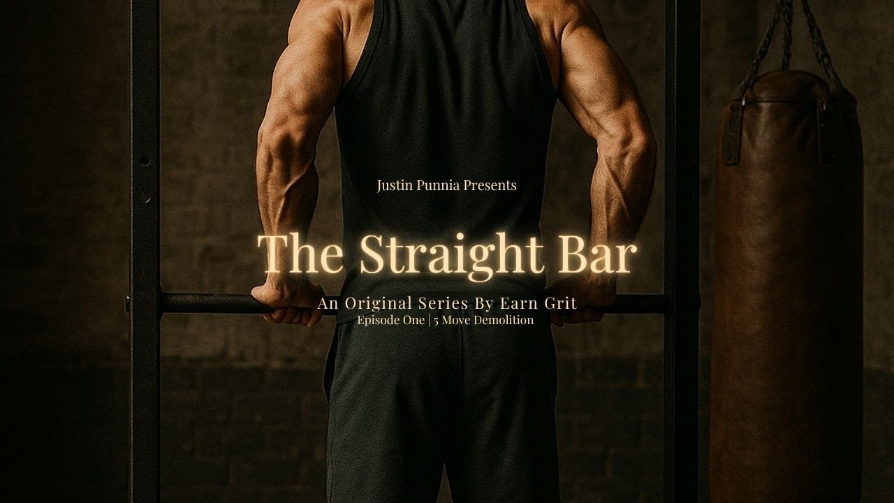 ONE Bar. No EXCUSES | 5-Set Demolition Workout | EARN GRIT Episode 1