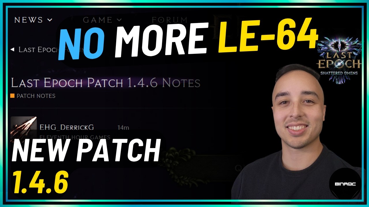 Did They Fix LE-63 & LE-64? | Last Epoch Season 4
