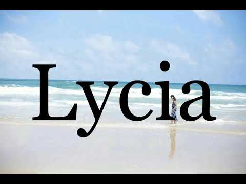 How To Pronounce Lycia🌈🌈🌈🌈🌈🌈Pronunciation Of Lycia