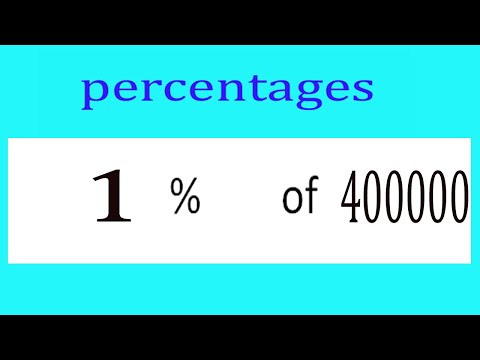 Percentages 1 Percentage(%) of 400000
