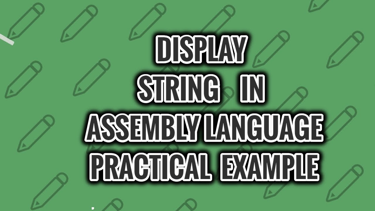 HOW TO DISPLAY STRING IN COAL ||ASSEMBLY LANGUAGE.PRACTICAL EXAMPLE ON 8086.