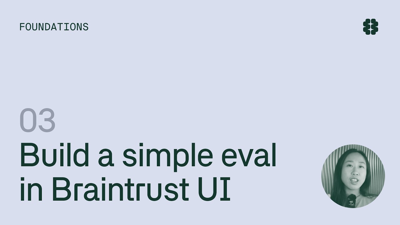 Evals Course: Build a simple eval in Braintrust UI