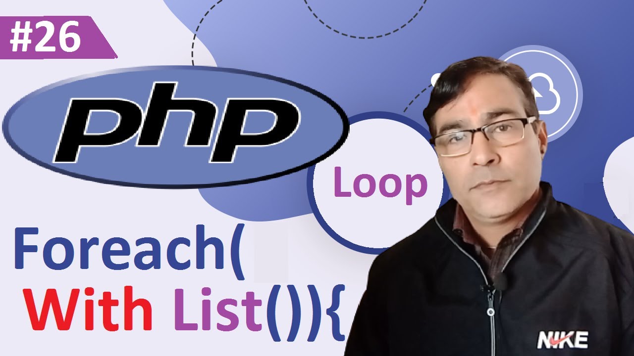 PHP Foreach Loop with list function | PHP tutorial lesson - 26 | PHP Foreach Loop with list function