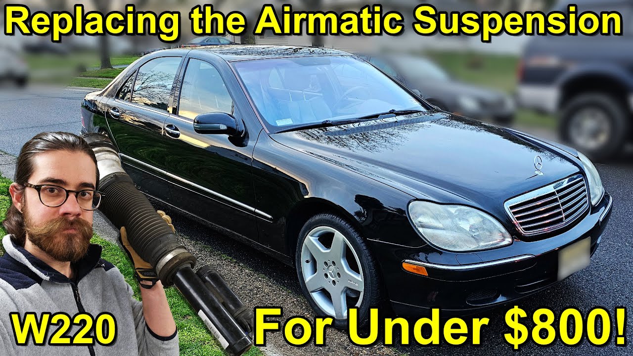 Replacing the ENTIRE Air Suspension on my Cheap W220 S-Class for Under $800!