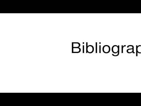 How to pronounce Bibliography