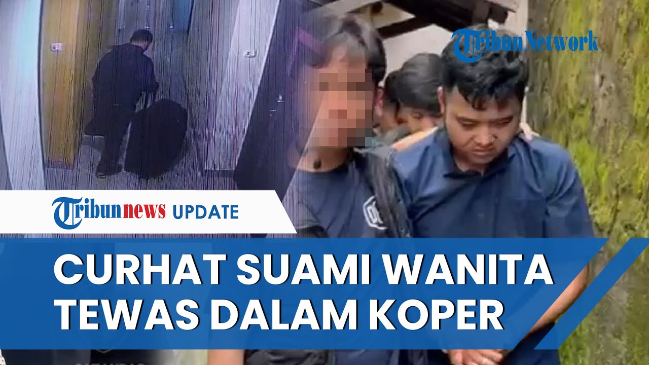 Pengakuan Suami Rini Mariany Korban Pembunuhan Dalam Koper, Ungkap ...