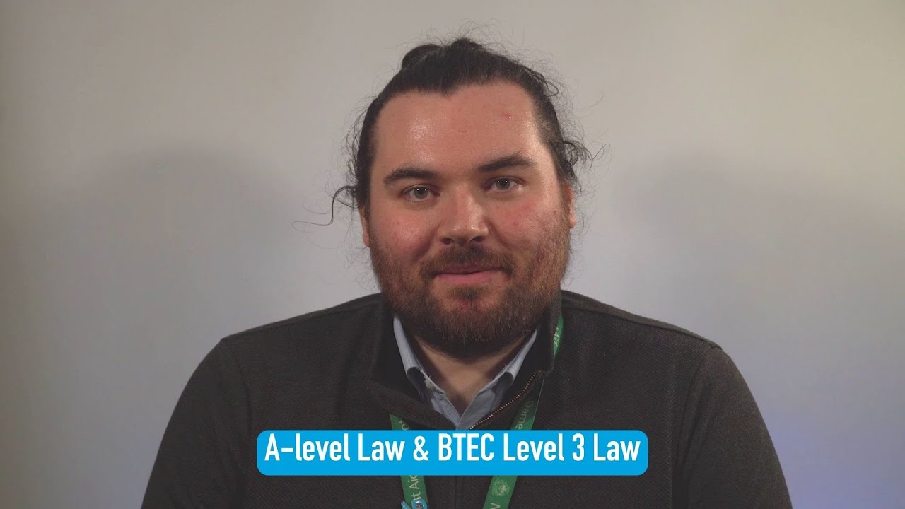 A-level Law and BTEC Level 3 Law | Course Overview
