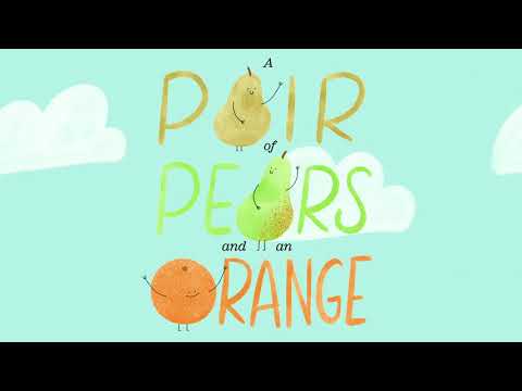 A Pair of Pears and an Orange, CBCA's Notable Early Childhood Book 2022 ...