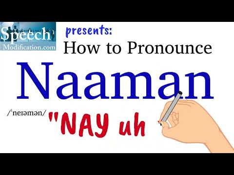How to Pronounce Naaman