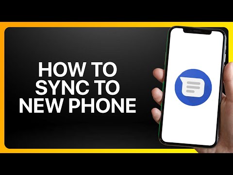 How To Sync Google Messages To New Phone Tutorial