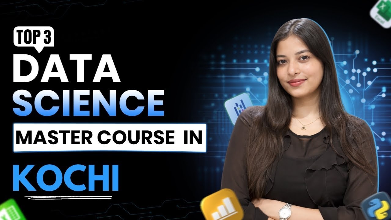 Top 3 Data Science Courses Institutes In Kochi With 100% Job Placements #datascience