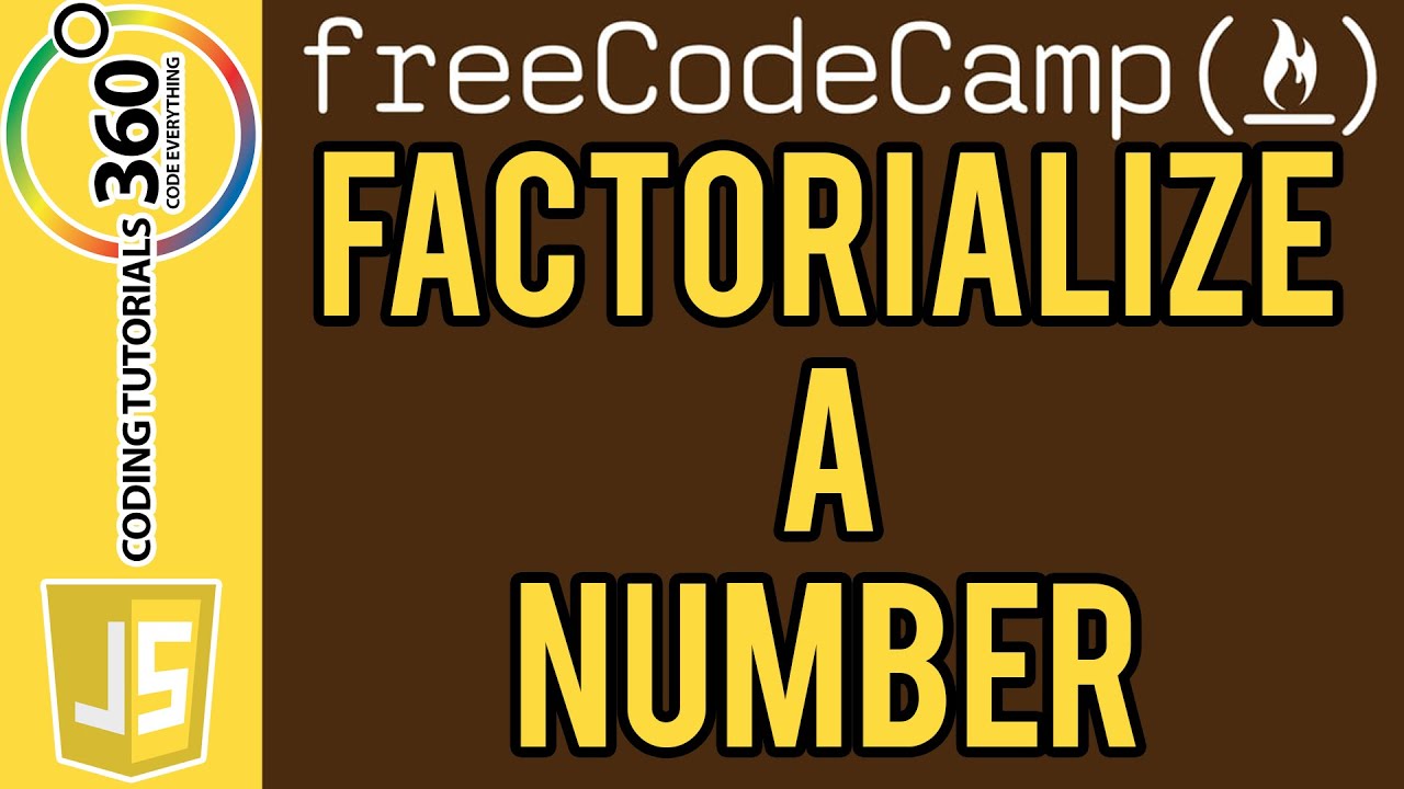 Bonfire: Factorialize a Number Basic Algorithm Scripting JavaScript FreeCodeCamp.com