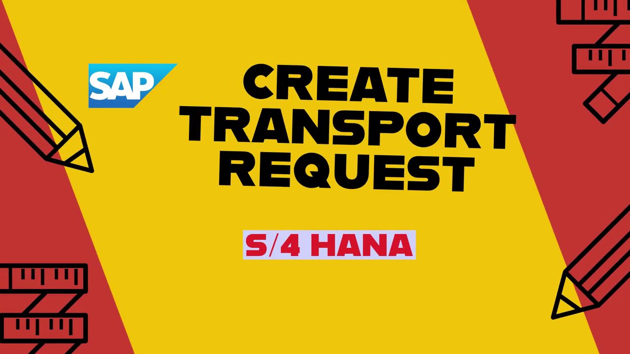 SAP Create Transport Request (Customizing/Workbench) 2024