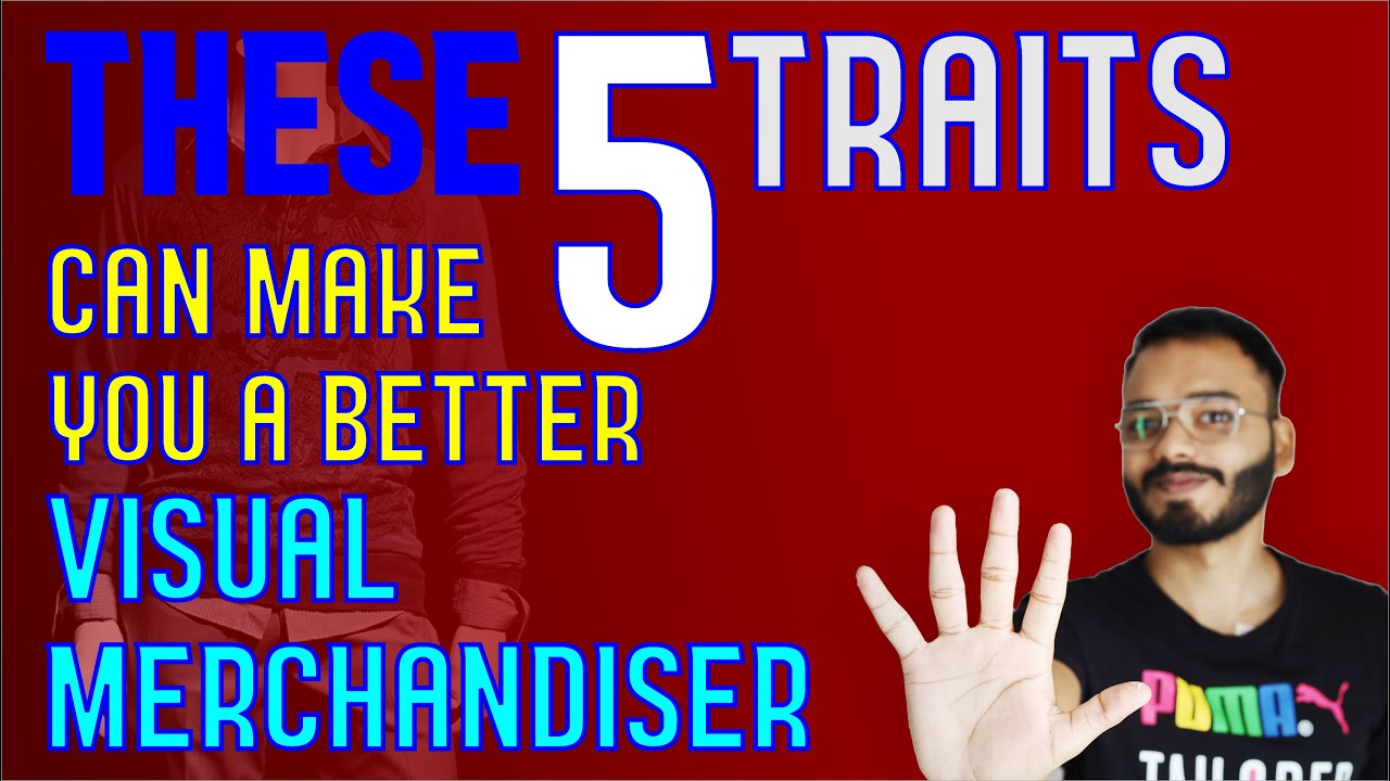 How to become a better Visual Merchandiser