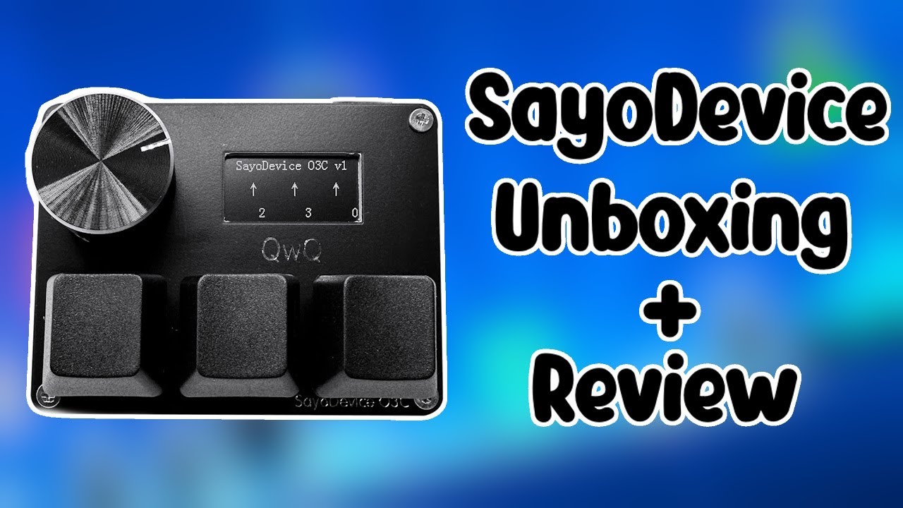 SayoDevice Unboxing + Review (Geometry Dash 2.2)