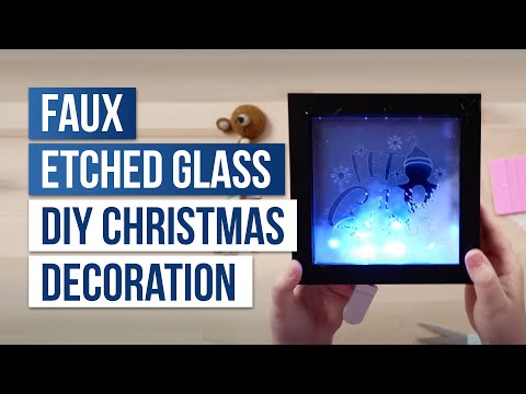 Faux Etched Glass - DIY Christmas Decoration