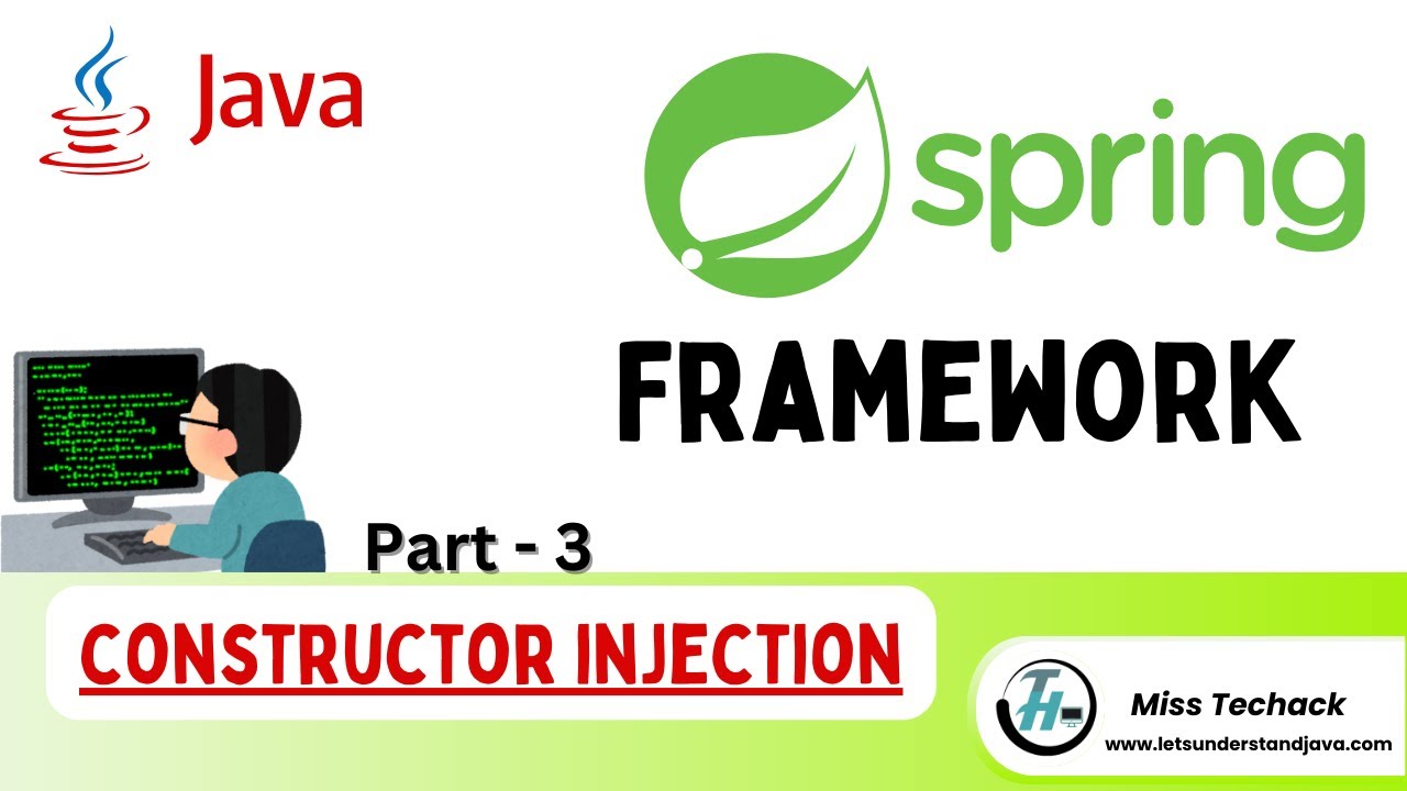 Constructor Injection | Part - 3 | Spring Framework Tutorial | Dependency Injection | Spring 2024