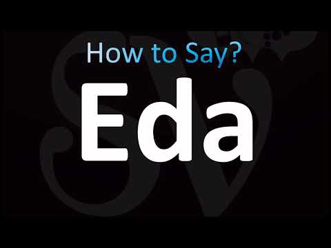 How to Pronounce Eda (CORRECTLY!)