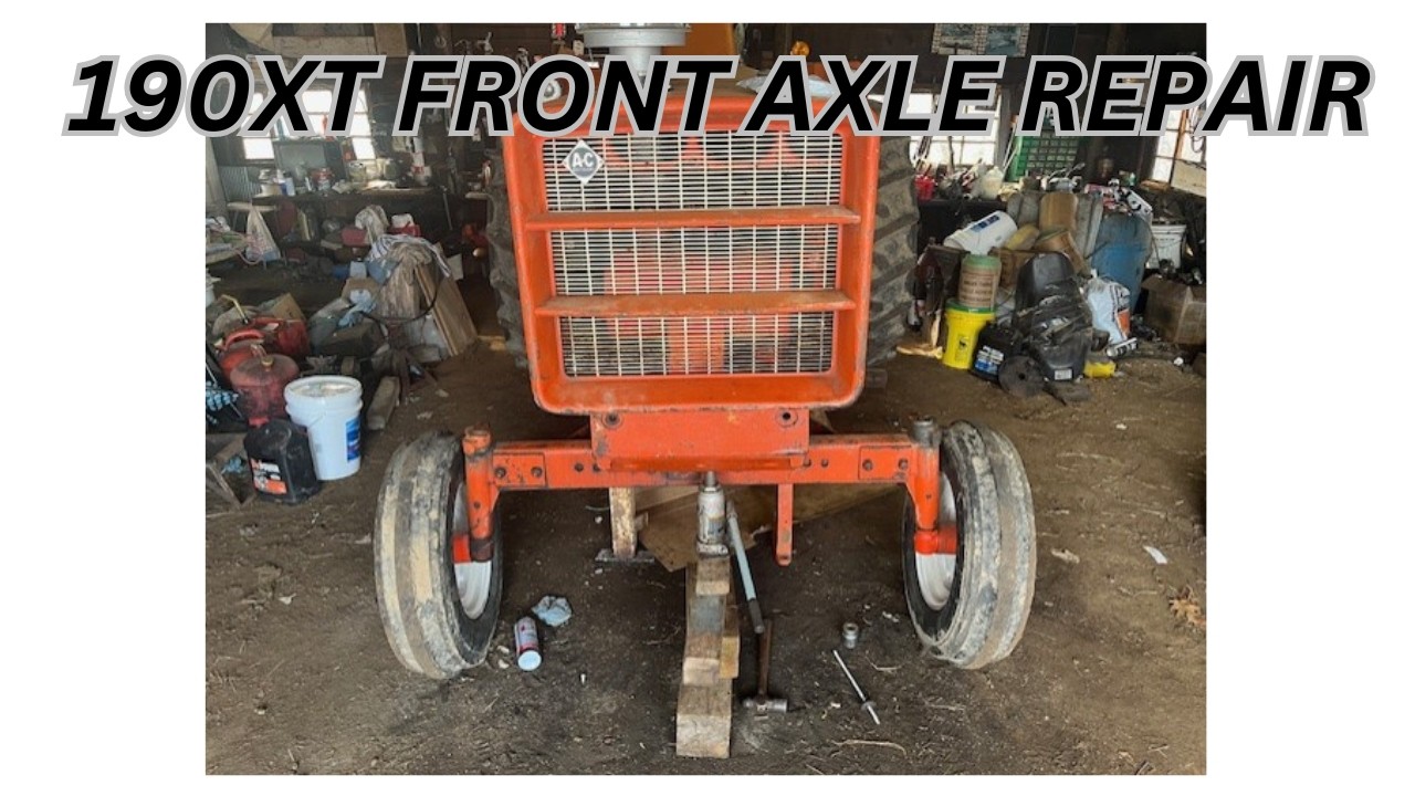 Allis Chalmers 190XT Front Axle Repair: Part 1